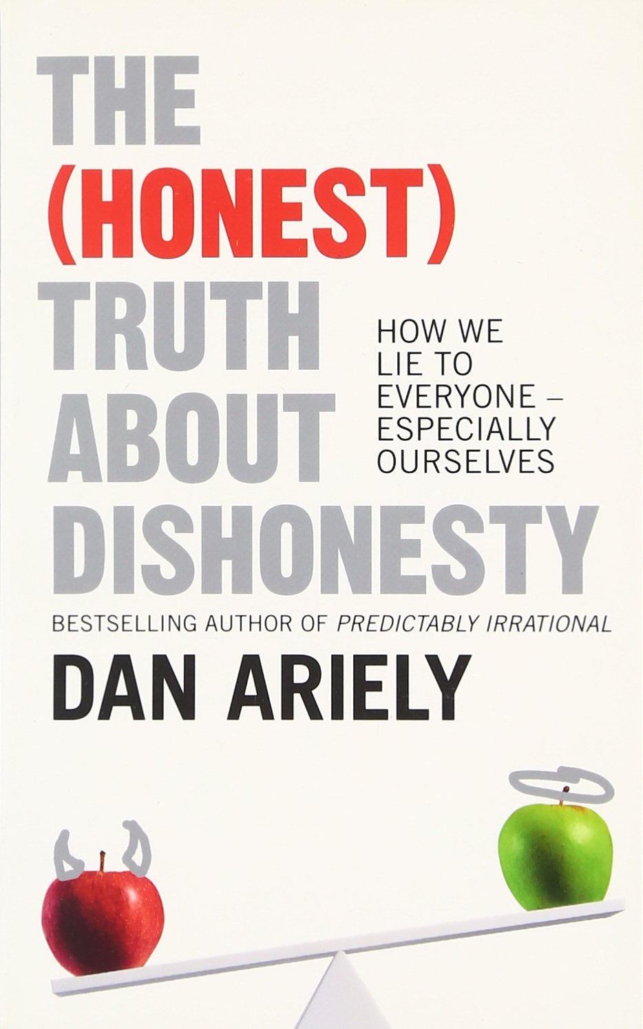 The honest truth about honesty - Thuê sách ngoại văn